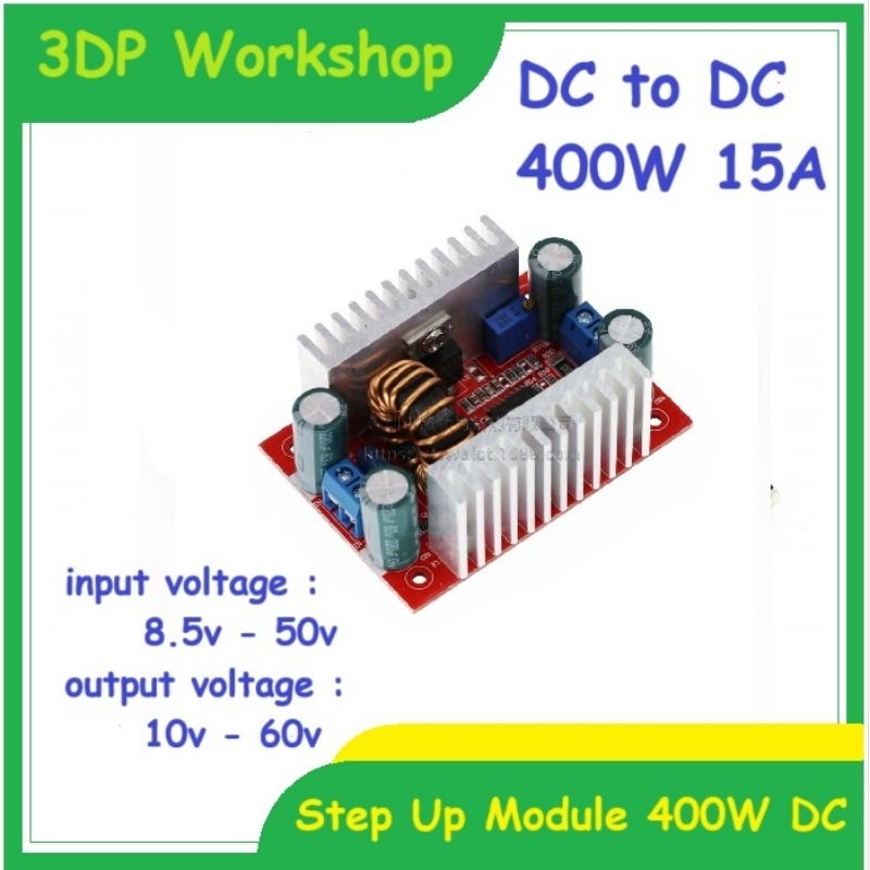 Jual Step Up 400W 15A 8.5-50v to 10-60v DC Boost Converter CC CV High Power | Shopee Indonesia