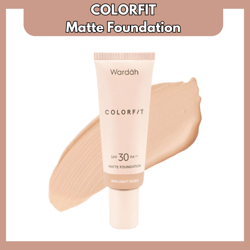 Jual Wardah Colorfit Matte Foundation SPF 30 PA++ 25ml | Shopee Indonesia