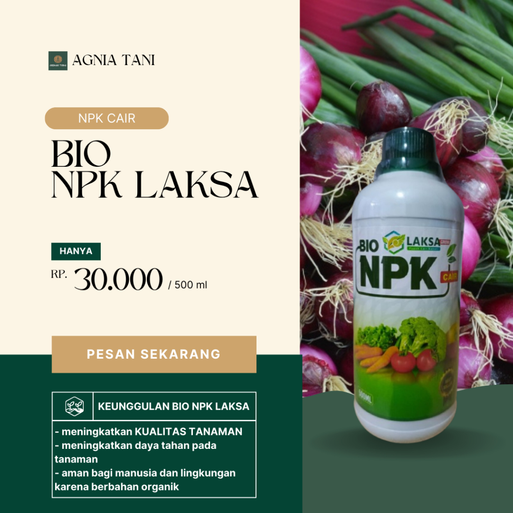 Jual BIO NPK LAKSA PUPUK PENYUBUR BAWANG. MENYUBURKAN BUAH, BATANG, DAUN, AKAR DAN BUNGA ISI 500 ...
