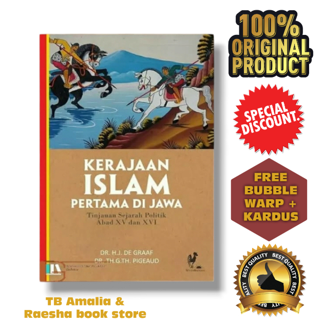 Jual Buku Kerajaan Islam Pertama di Jawa - Tinjauan Sejarah Politik Abad XV dan XVI - Penerbit ...