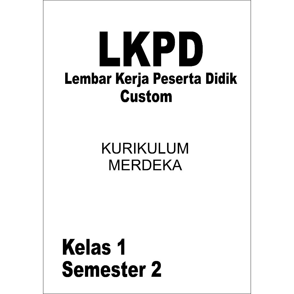 Jual LKPD//LKS KELAS 1 SEMESTER 2 (GENAP) SD/MI KURIKULUM MERDEKA ...