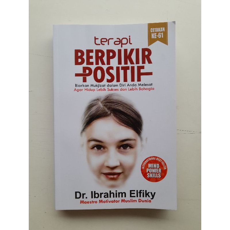 Jual TERAPI BERPIKIR POSITIF Biarkan Mukjizat dalam Diri Anda Melesat Agar Hidup Lebih Sukses ...