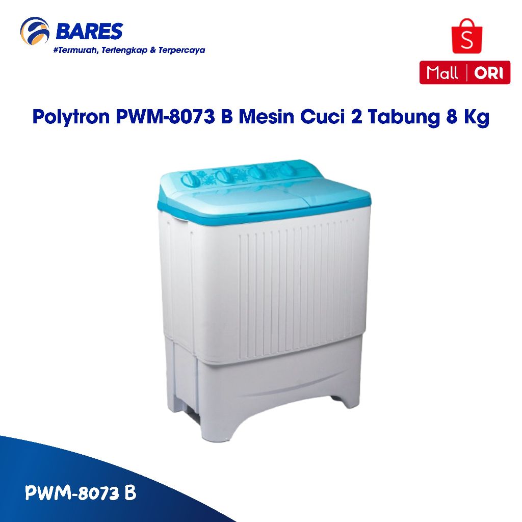 Jual Polytron PWM-8073 B/P Mesin Cuci 2 Tabung Kapasitas 8 Kg | Shopee ...