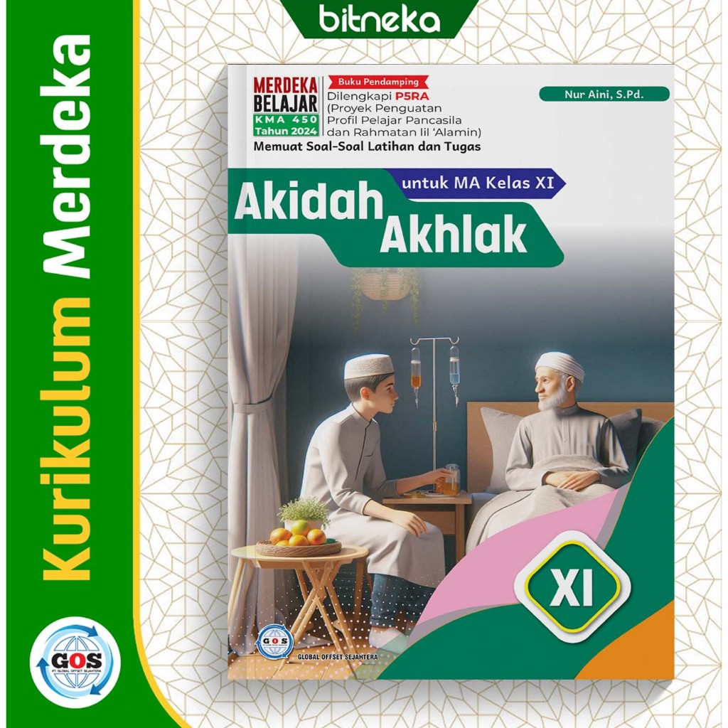 Jual Buku Siswa GOS Akidah Akhlak MA Kelas 11 K-Merdeka KMA-450 - Global Offset Sejarahtera ...