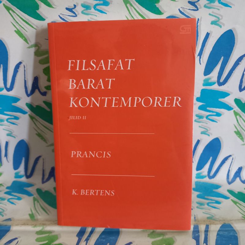 Jual original Buku Filsafat Barat Kontemporer Jilid II Prancis K ...