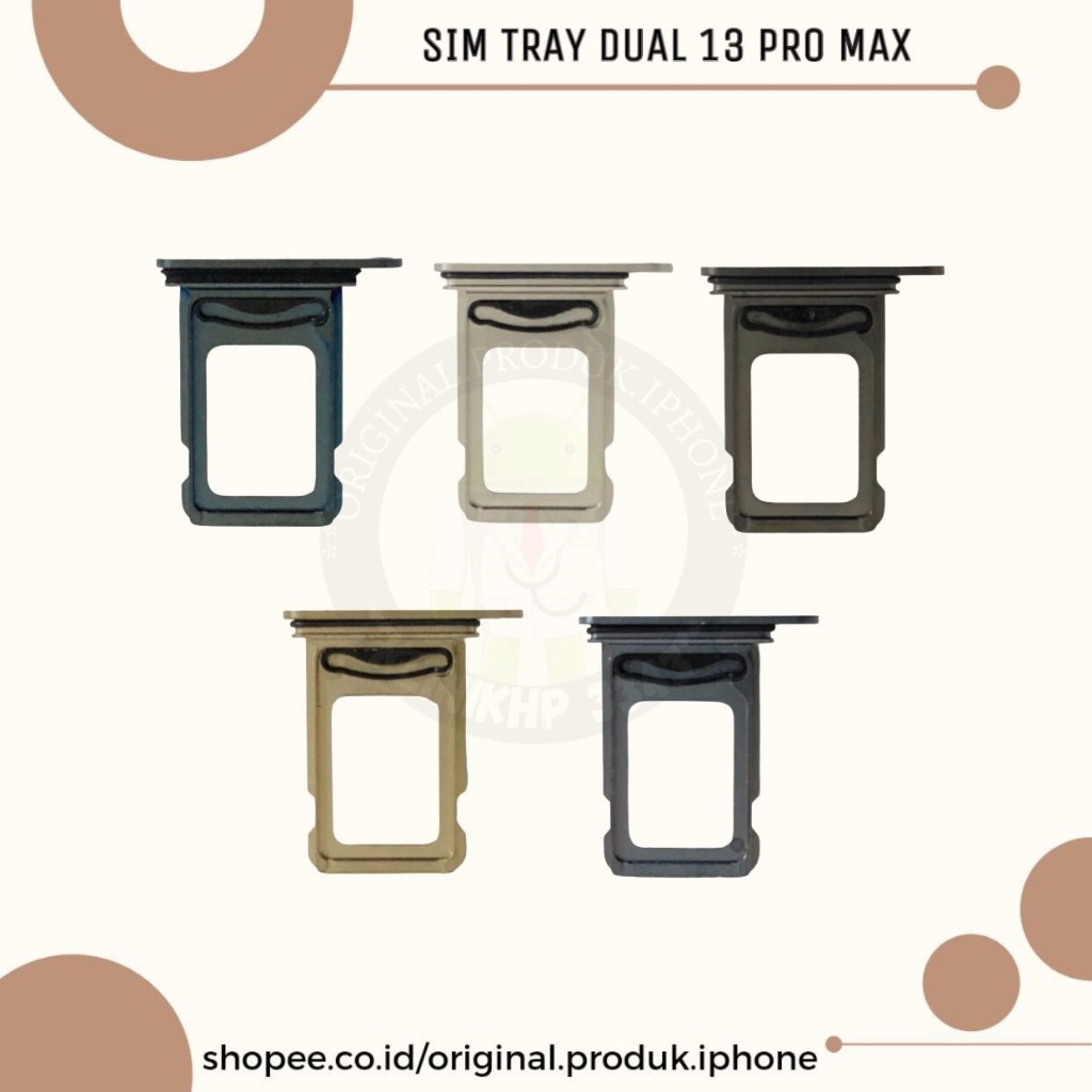 Jual SLOT SIM TRAY DUAL SIM 13 PRO / 13 PRO MAX ORIGINAL | Shopee Indonesia