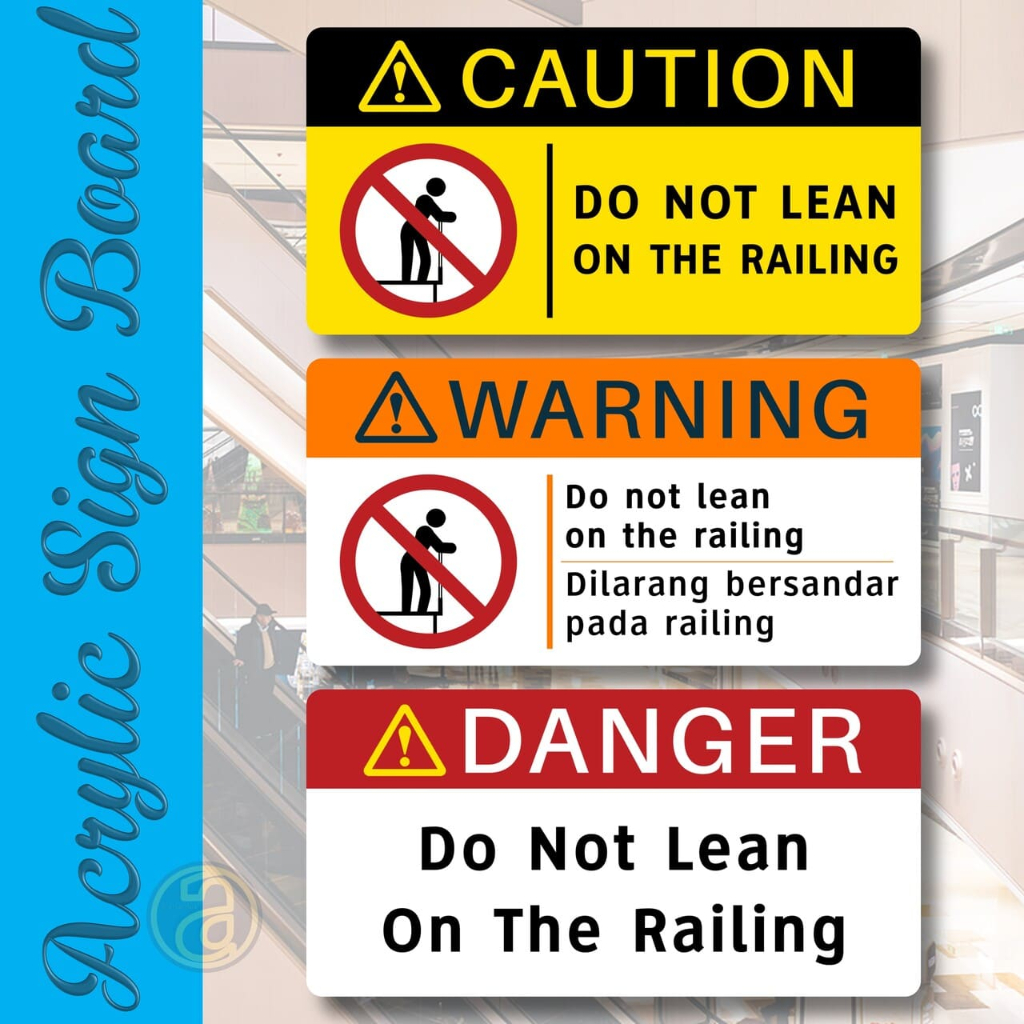 Jual Sign board Caution, Warning, Danger Do Not Lean On The Railing ...