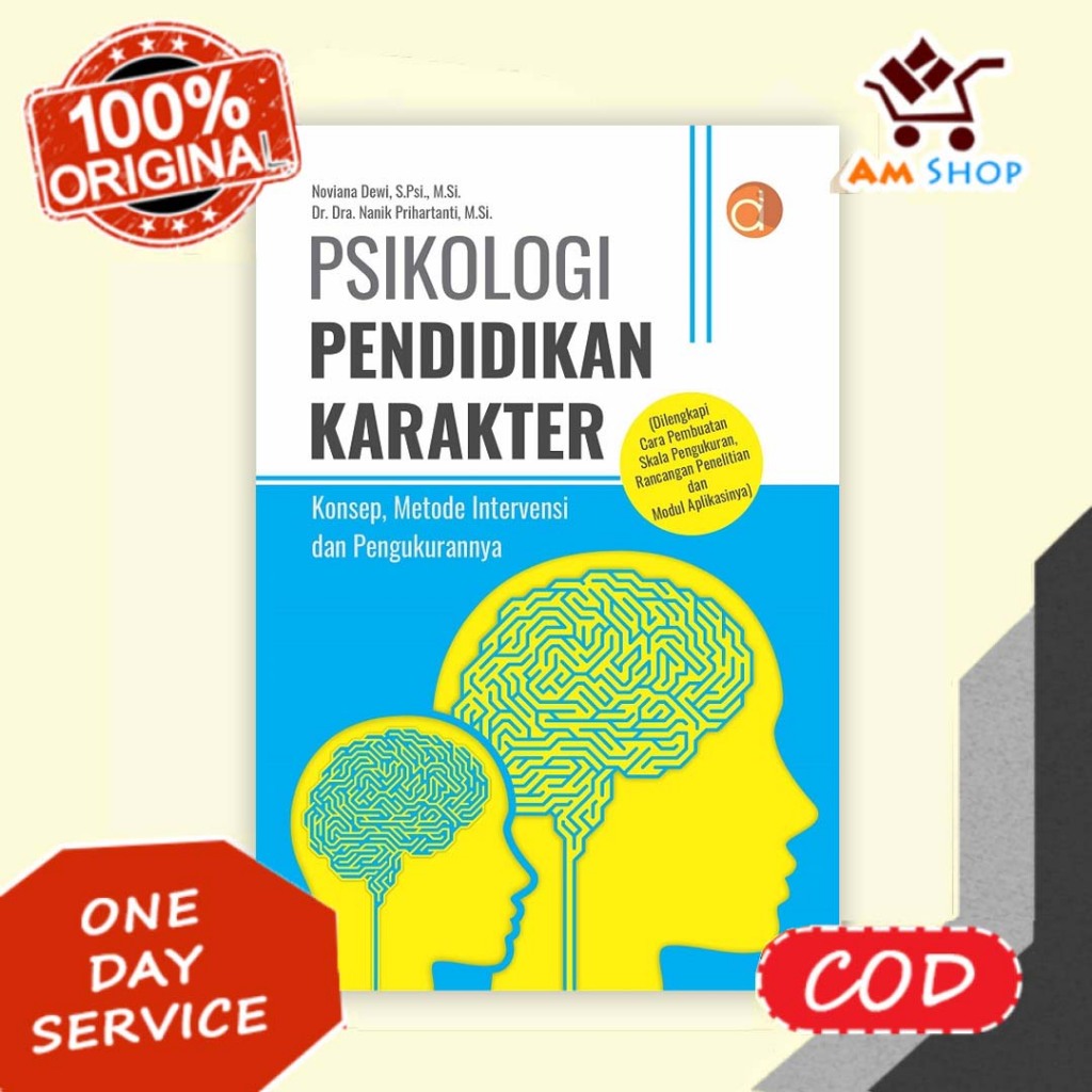 Jual Buku Psikologi Pendidikan Karakter : Konsep, Metode Intervensi dan ...
