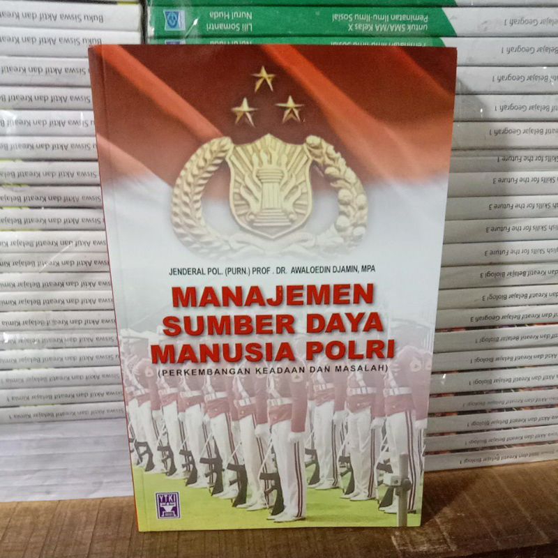 Jual Buku Original MANAJEMEN SUMBER DAYA MANUSIA POLISI ( PERKEMBANGAN KEADAAN DAN MASALAH ...