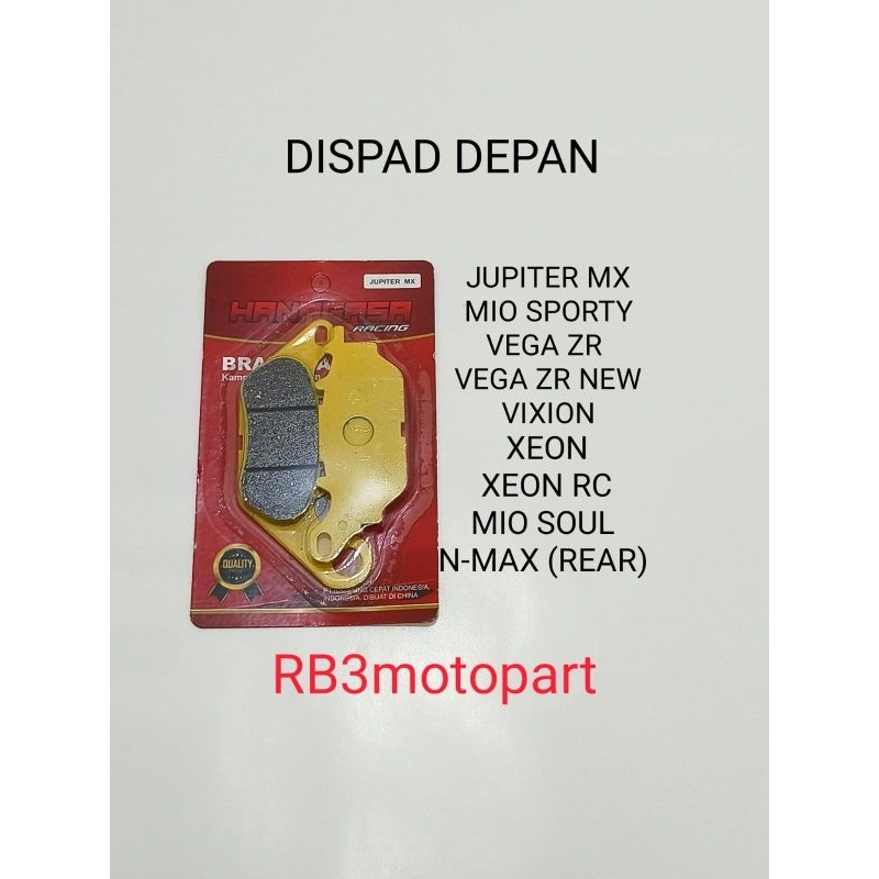 Jual DISPAD KAMPAS REM DEPAN HANAGASA JUPITER MX Z NEW 155 VIXION XABER VEGA ZR | Shopee Indonesia