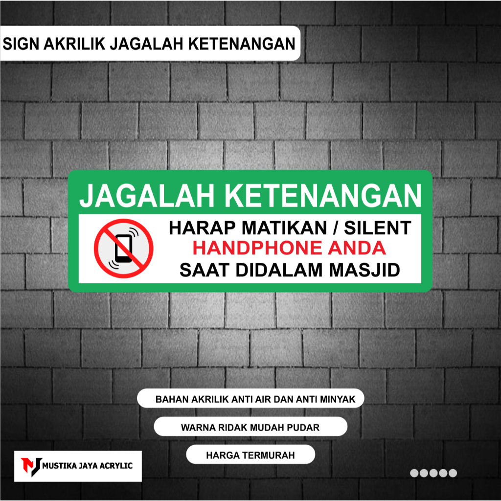 Jual jagalah ketenangan harap matikan hp 30 CM X 10 CM anti air ...