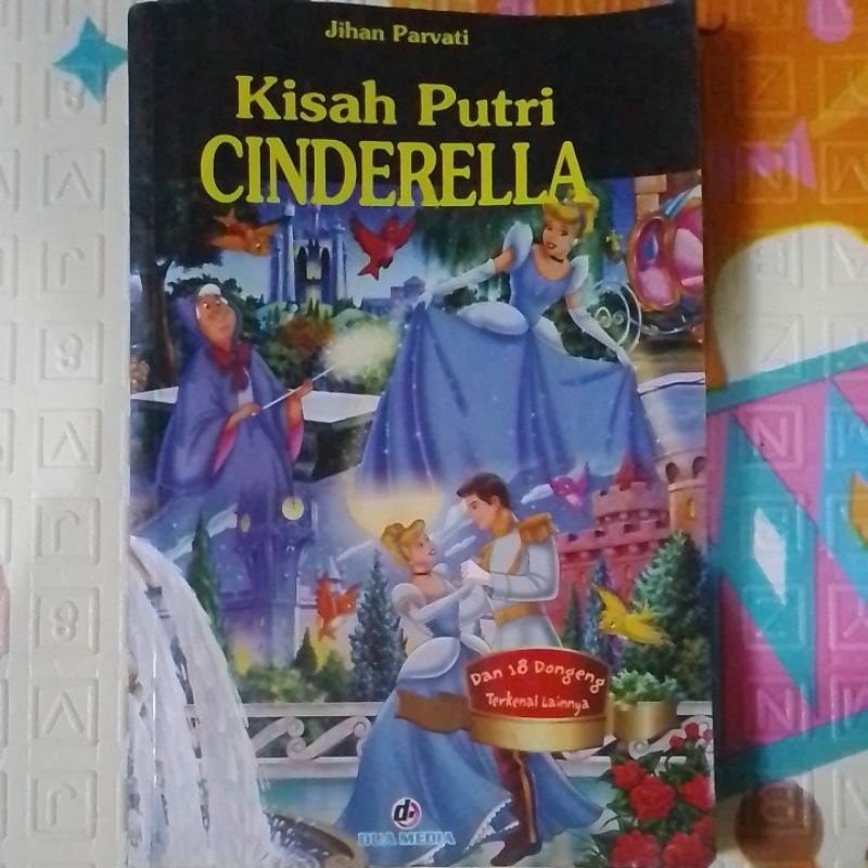 Jual Buku Dongeng Kisah Putri Cinderella dan 18 Dongeng Terkenal ...