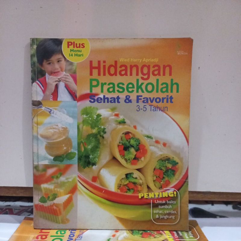 Jual Buku Resep Masakan - Hidangan Prasekolah Sehat & Favorit 3-5 Tahun ...