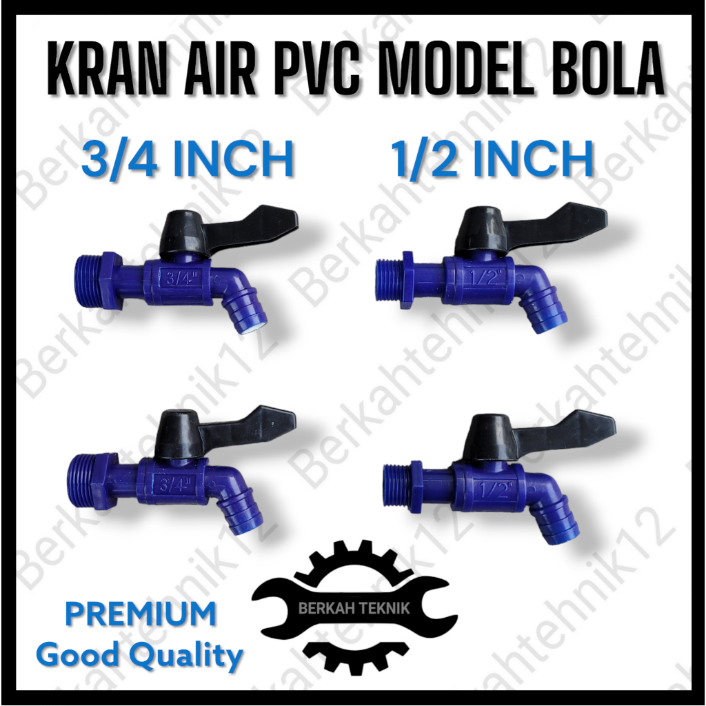 Jual KRAN AIR PVC 2 WAY 3/4 INCH KERAN TAMAN 1/2 INCH BOLA ENGKOL Kran ...