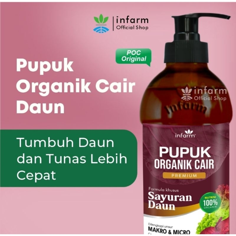 Jual INFARM- Pupuk Organik Cair Tanaman Daun / Sayur 500 mL POC Kompos ...