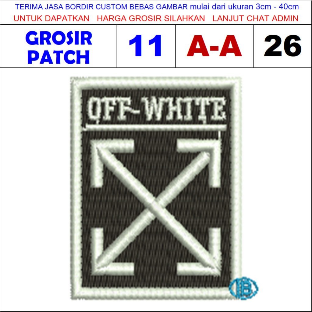 Jual PATCH BORDIR LOGO BRAND/OFF-WHITE ( A-A26 ) - GROSIRPATCH ...