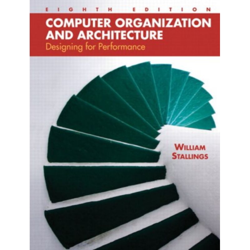 Jual Buku Fisik Computer Organization and Architecture 8th Edition by William Stallings | Shopee ...