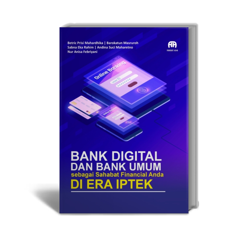 Jual Buku Bank Digital dan Bank Umum Sebagai Sahabat Financial Anda di ...