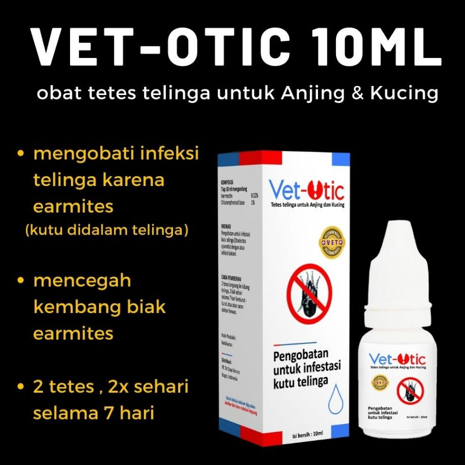 Jual OBAT KUTU KUPING EAR MITES VET OTIC TETES 10ml | Shopee Indonesia