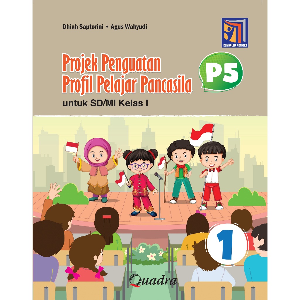 Jual BUKU PROJEK PENGUATAN PROFIL PELAJAR PANCASILA (P5) KELAS 1 SD/MI KURIKULUM MERDEKA ...