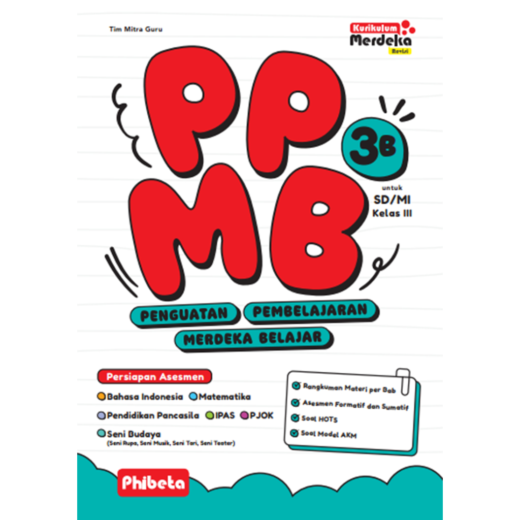 Jual Buku PPMB: PENGUATAN PEMBELAJARAN MERDEKA BELAJAR 3B Kurikulum ...