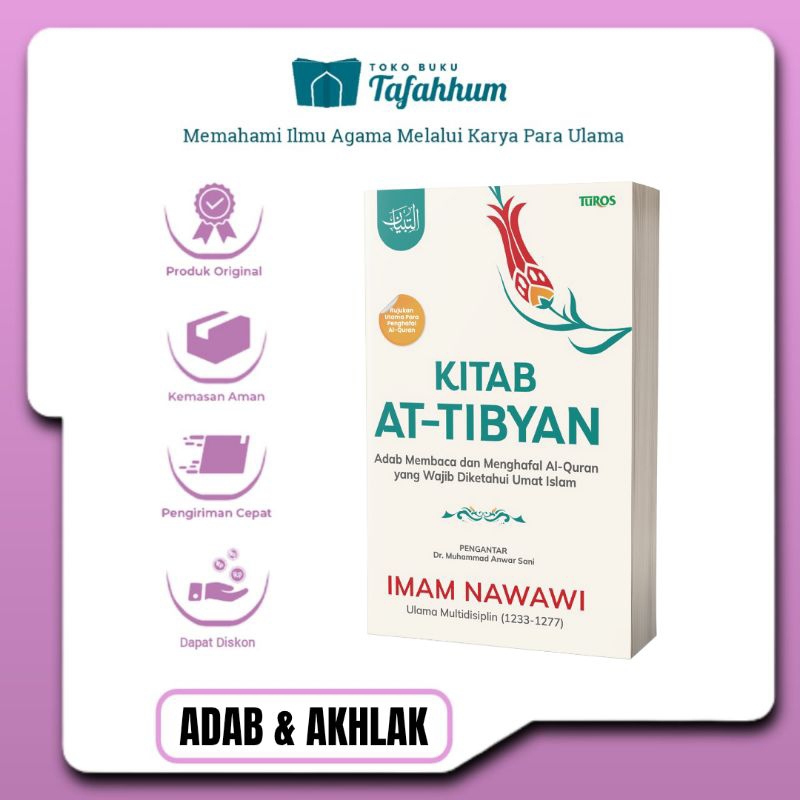 Jual KITAB AT-TIBYAN: Adab Membaca dan Menghafal al-Quran yang Wajib ...