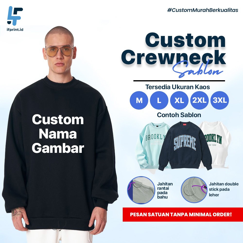 Jual SWEATER CREWNECK CUSTOM SABLON SATUAN | SABLON DTF | SABLON BORDIR ...
