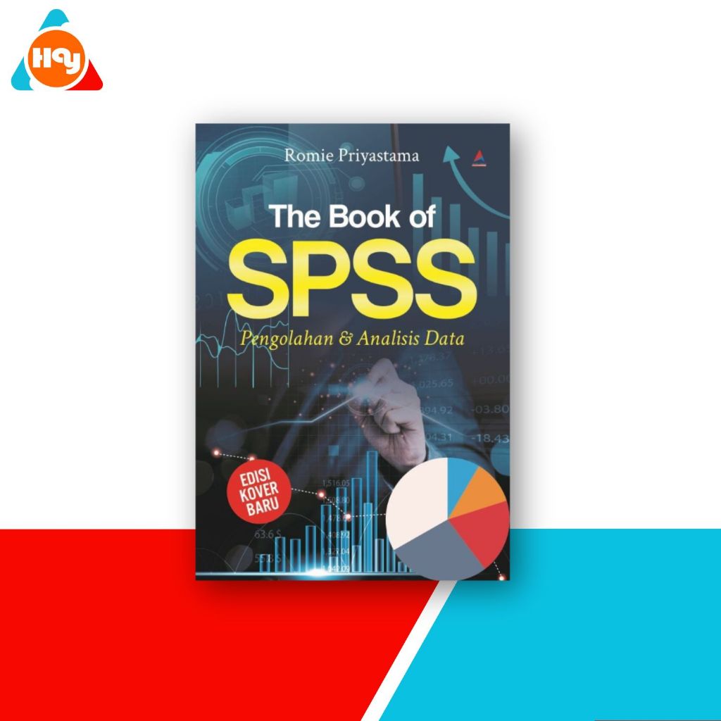 Jual Buku The Book of SPSS, Pengolahan & Analisis Data - Anak Hebat Indonesia | Shopee Indonesia