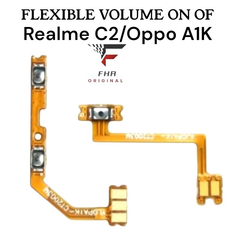 Jual FLEKSIBEL VOLUME ON OFF REALME C2 / OPPO A1K SATU SET ORIGINAL FLEXIBLE VOLUME ON OFF FLEX ...