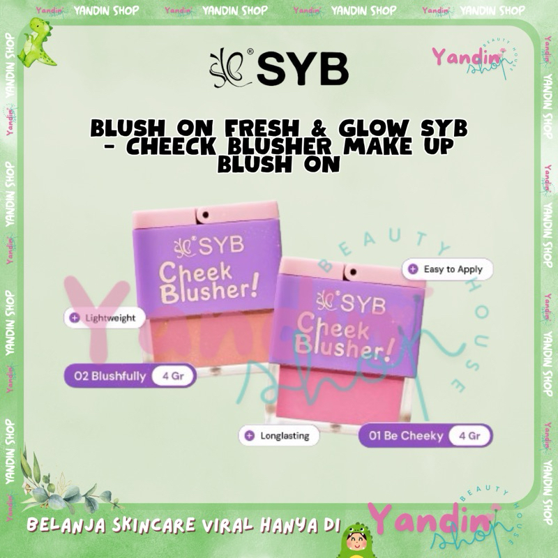 Jual NEW SYB CHEEK BLUSHER - Blush On Fresh and Glow | Shopee Indonesia