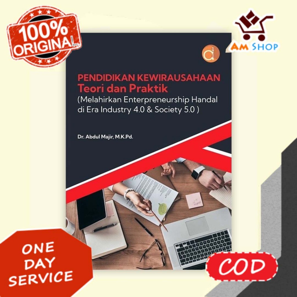 Jual Buku Pendidikan Kewirausahaan Teori dan Praktik (Melahirkan Enterpreneurship Handal di Era ...