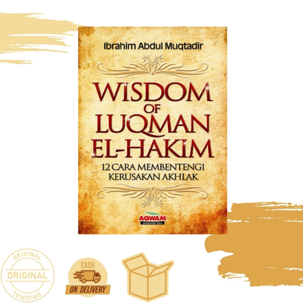 Jual Buku Wisdom of Luqman el Hakim Cara Membentengi Akhlak Soft Cover ...