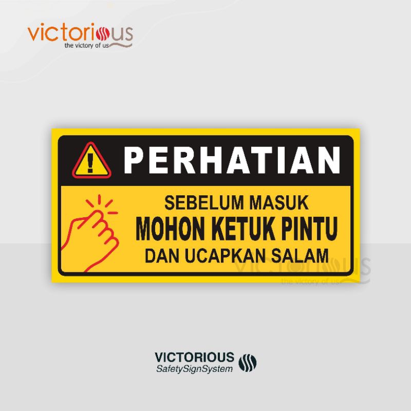 Jual Sticker Perhatian Sebelum Masuk Mohon Ketuk Pintu Dan Ucapkan ...