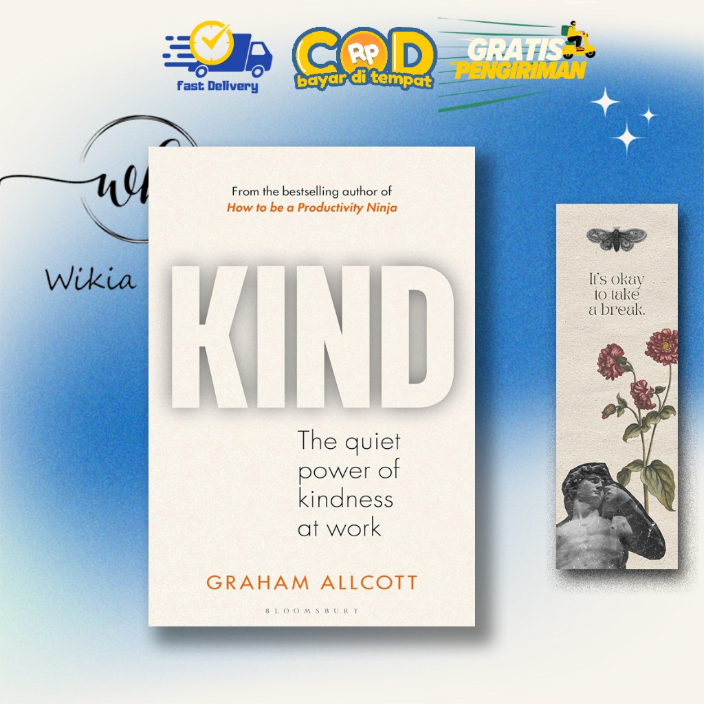 Jual KIND: The quiet power of kindness at work by Graham Allcott ...
