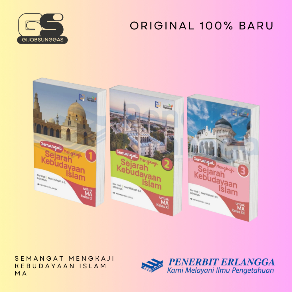 Jual SEMANGAT MENGKAJI SEJARAH KEBUDAYAAN ISLAM MA KELAS 10 11 12 KURIKULUM MERDEKA - ERLANGGA ...