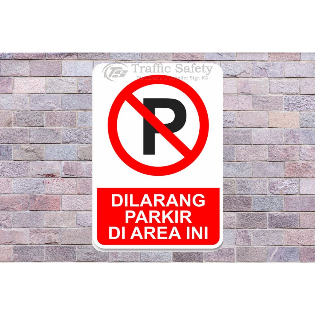 Jual Rambu dilarang parkir di area ini - Plat Alumunium 1.2mm | Shopee ...