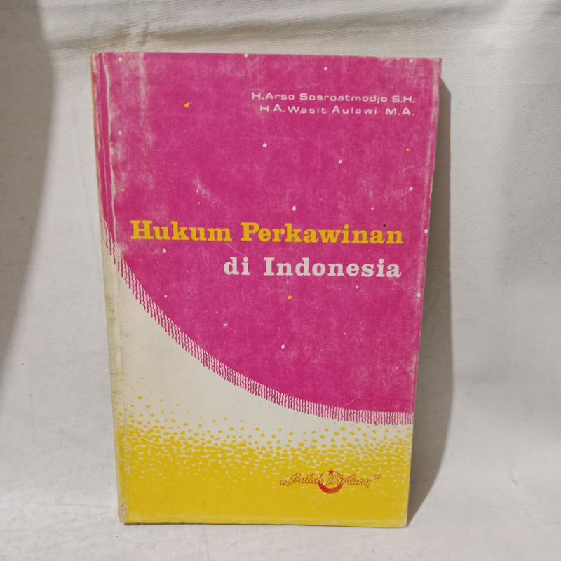 Jual Buku Hukum Perkawinan Di Indonesia -H. Arso Sosroatmodjo S.H. | Shopee Indonesia