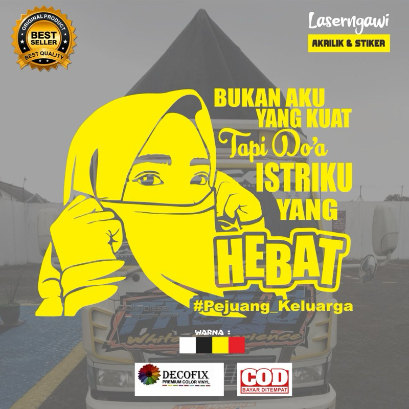 Jual Cutting Sticker Kaca Truck Pickup L300 Kata Kata Bukan Aku Yang ...