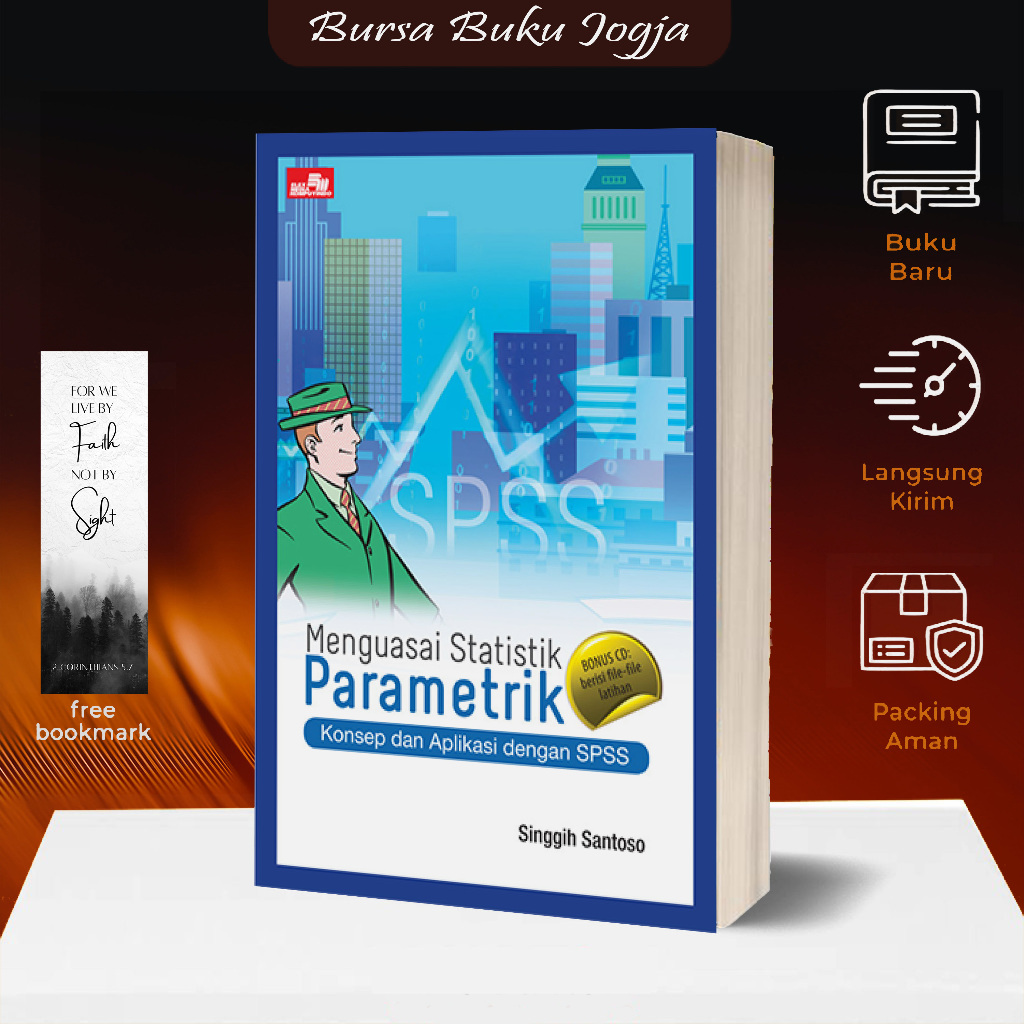 Jual MENGUASAI STATISTIK PARAMETRIK DENGAN SPSS - SINGGIH SANTOSO | Shopee Indonesia