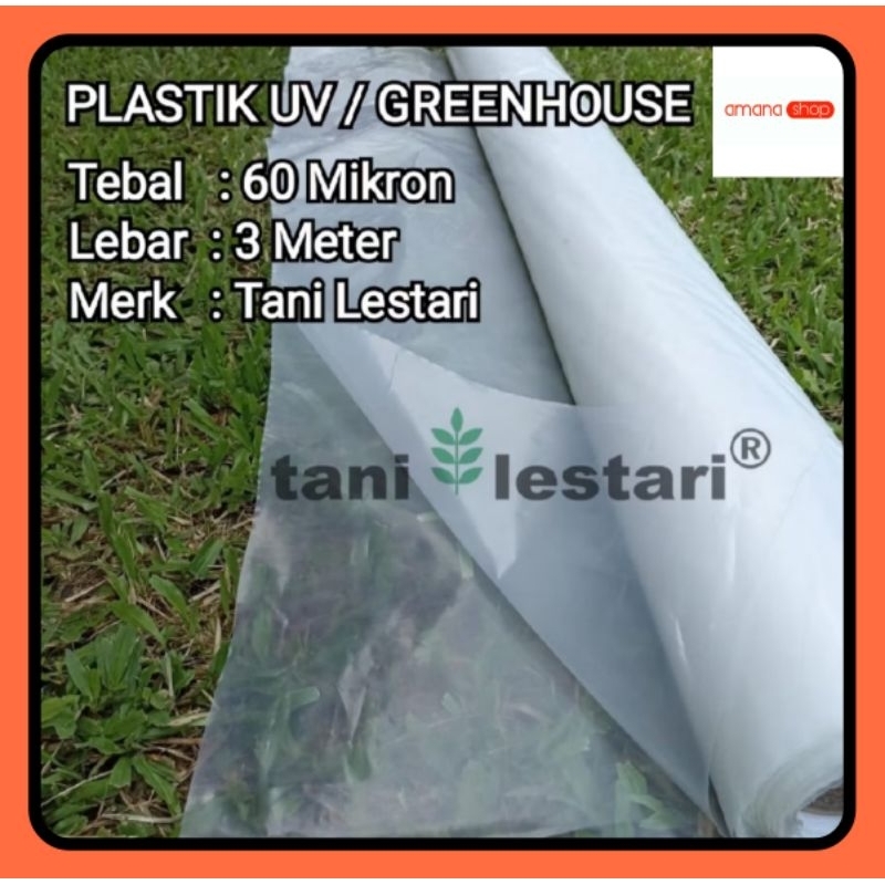 Jual PLASTIK UV LEBAR 3 METER TEBAL 60 MIKRON | Shopee Indonesia