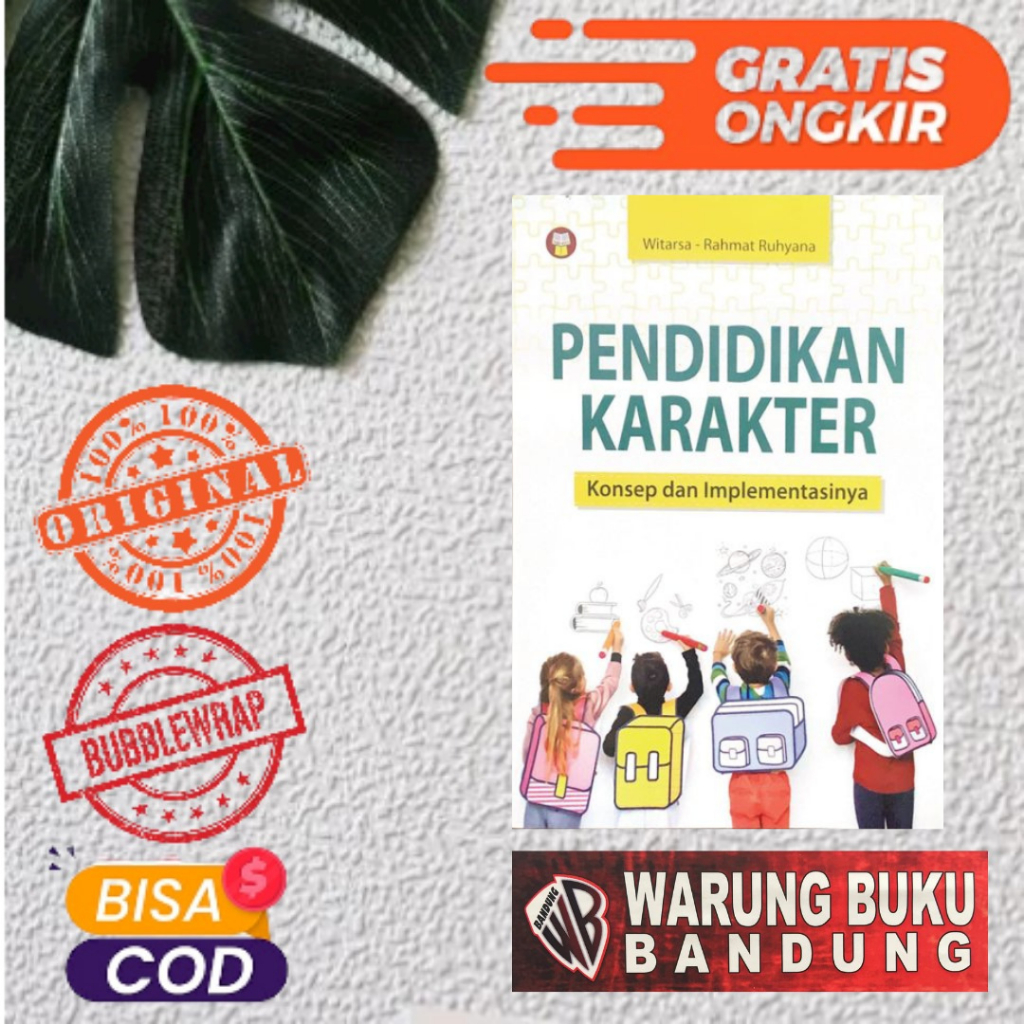 Jual BUKU PENDIDIKAN KARAKTER (KONSEP DAN IMPLEMENTASINYA) - Witarsa | Shopee Indonesia