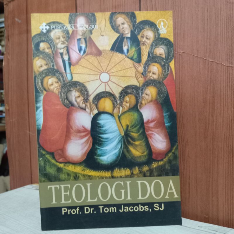 Jual Teologi Doa Prof. Dr. Tom Jacobs, SJ | Shopee Indonesia