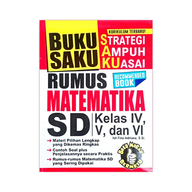 Jual BUKU SAKU (Strategi Ampuh Kuasai) RUMUS MATEMATIKA SD Kelas IV, V ...