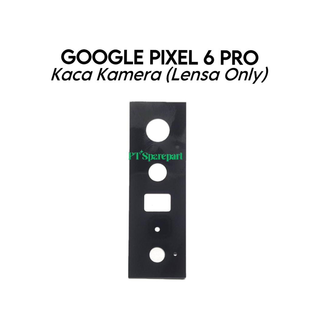Jual Kaca Lensa Kamera Belakang Pixel 6 Pro / GLUOG / G8VOU / GF5KQ ...