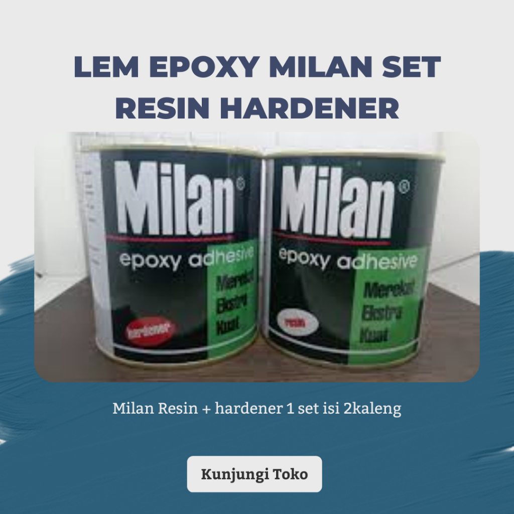 Jual LEM EPOXY MILAN SET RESIN HARDENER | Shopee Indonesia