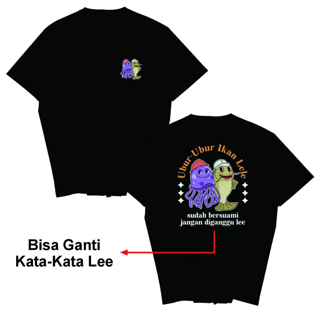 Jual Kaos Baju Ubur Ubur Ikan Lele Bisa Ganti Kata Kata Lee | Shopee ...
