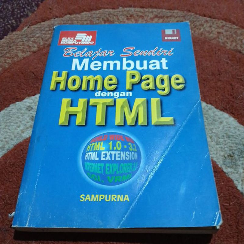 Jual BUKU BELAJAR SENDIRI.MEMBUAT HOME PAGE dengan HTML | Shopee Indonesia