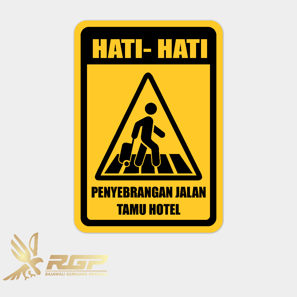 Jual Rambu Hati Hati Penyebrangan Tamu Hotel - Plat Alumunium | Shopee ...