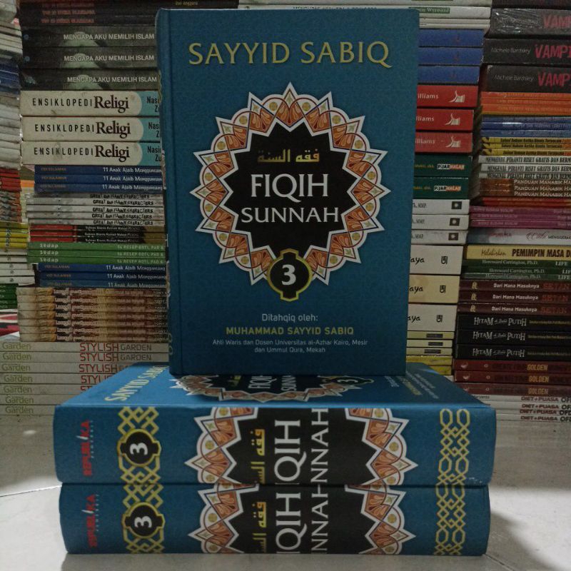Jual BUKU AGAMA FILSAFAT / BACAAN ISLAMI / FIQIH SUNNAH JILID 3 / SAYYID SABIQ / HARDCOVER ...