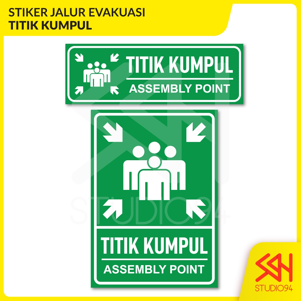Jual Stiker Jalur Evakuasi TITIK KUMPUL | Sticker Sign ASSEMBLY POINT ...